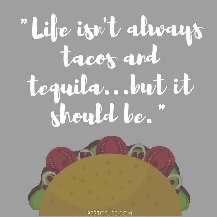 15 Hilarious Tequila Quotes You May Actually Remember - The Best of Life