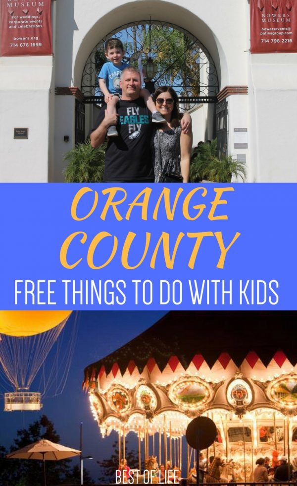 15 Free Things to do in Orange County with Kids - The Best of Life