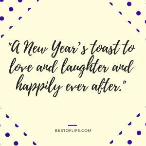 New Year's Eve Toast Quotes that are Funny and Inspiring