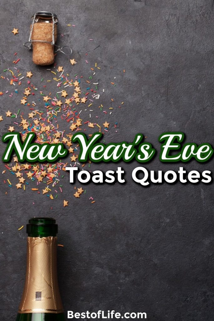 New Year's Eve Toast Quotes that are Funny and Inspiring