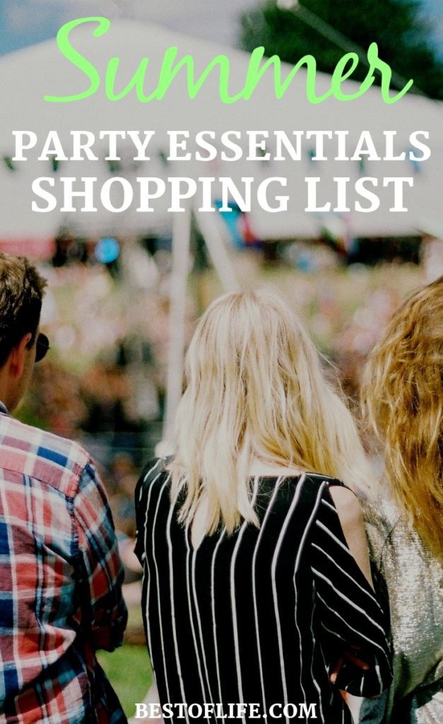 Summer Party Essentials Shopping List - The Best of Life®