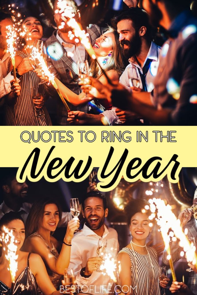 Best Quotes to Ring in the New Year - The Best of Life