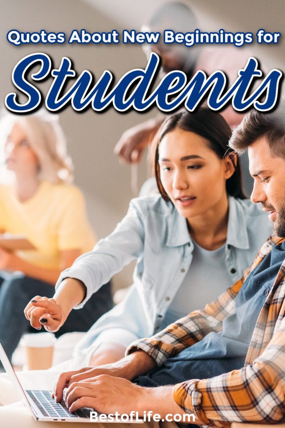 Best Quotes About New Beginnings for Students - Best of Life