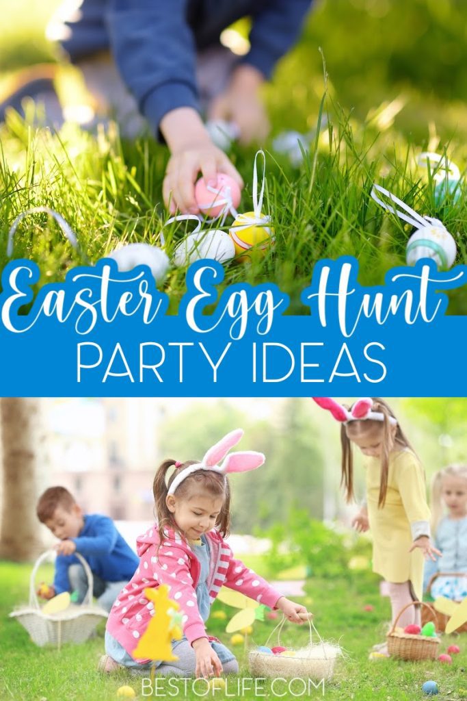 Easter Egg Hunt Party Ideas for Some Hopping Fun - The Best of Life