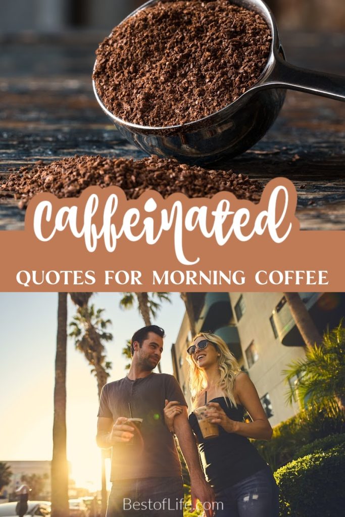 Coffee Quotes to Start Your Day #InternationalCoffeeDay