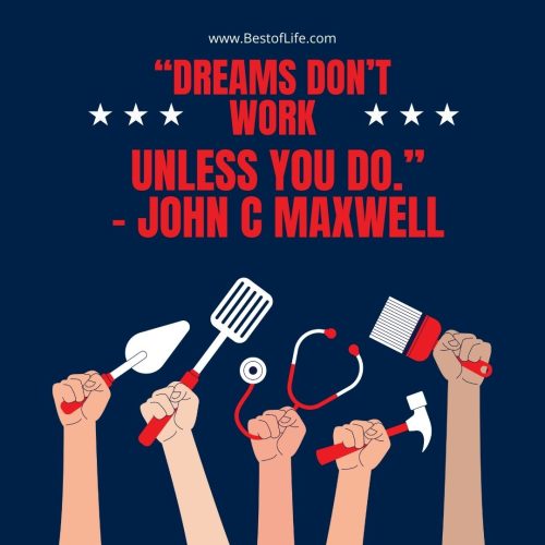 Uplifting Labor Day Quotes - The Best of Life