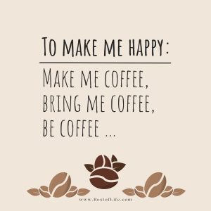 Coffee Quotes to Start Your Day #InternationalCoffeeDay