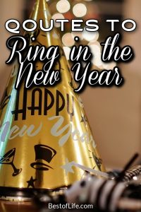 Best Quotes to Ring in the New Year - The Best of Life