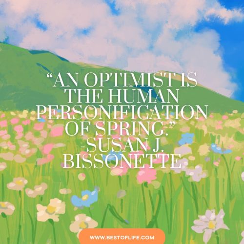 Beautiful Spring Quotes for The Season of Revival - Best of Life