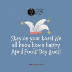 Funny April Fools Day Quotes - The Best of Life