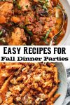 Easy Fall Dinner Party Recipes - The Best of Life